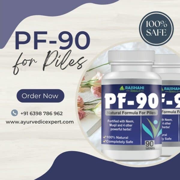 PF 90 Tablets For Piles | 100% Natural Ayurvedic Piles Medicine