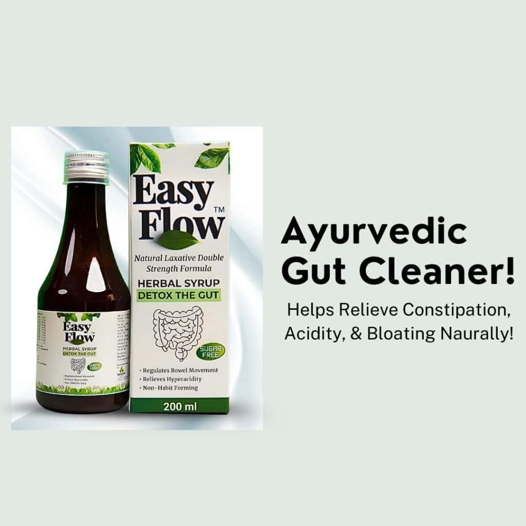 EasyFlow Ayurvedic Herbal Syrup For Constipation, Gas & Acidity